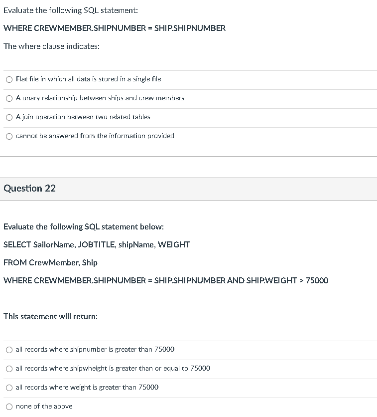 Solved Evaluate the following SQL statement: WHERE | Chegg.com