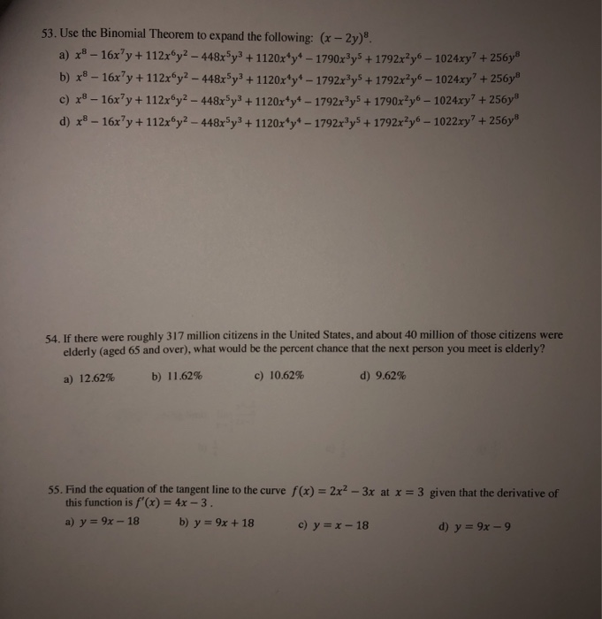 Solved 53. Use the Binomial Theorem to expand the following: | Chegg.com