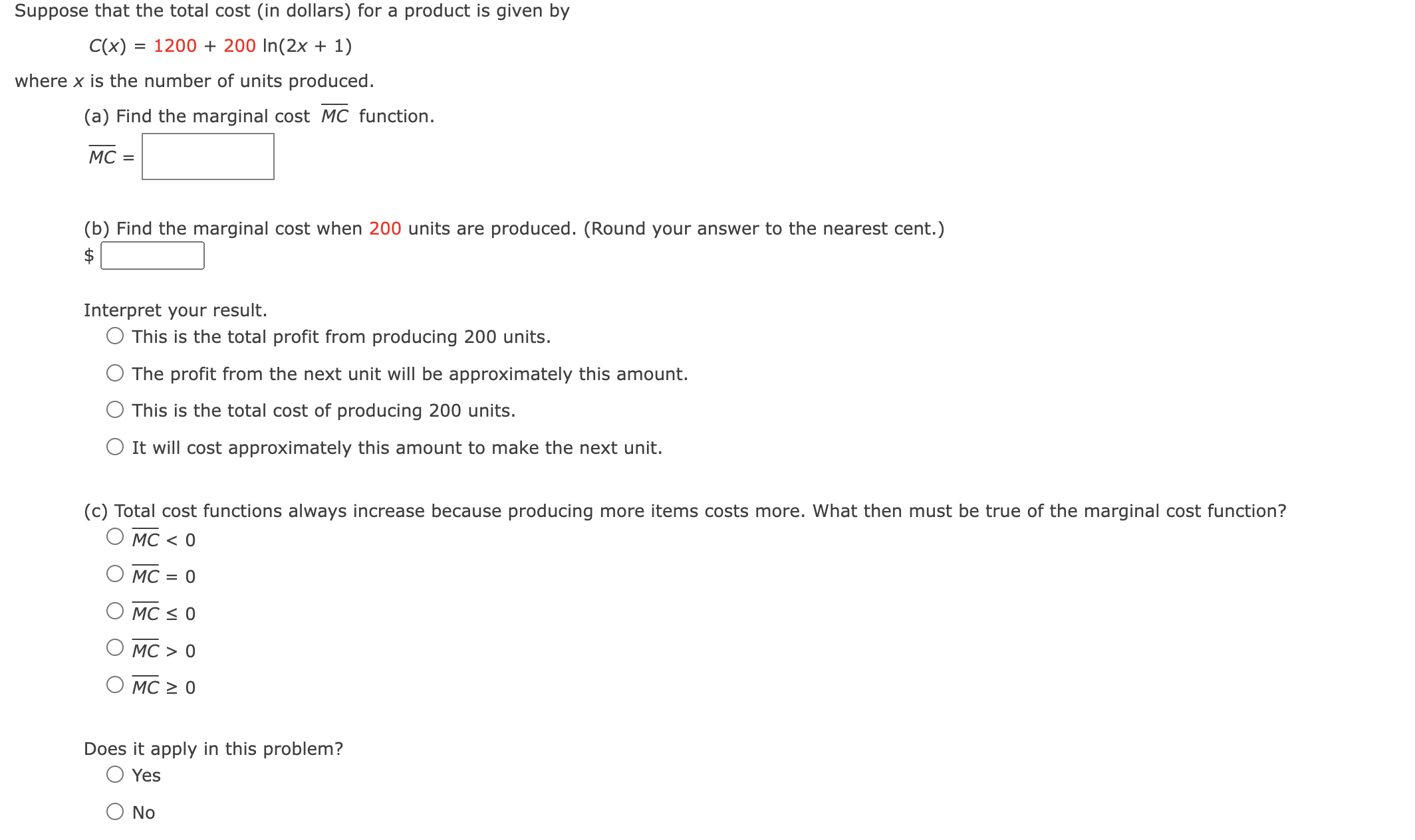 Solved C(x)=1200+200ln(2x+1) re x is the number of units | Chegg.com
