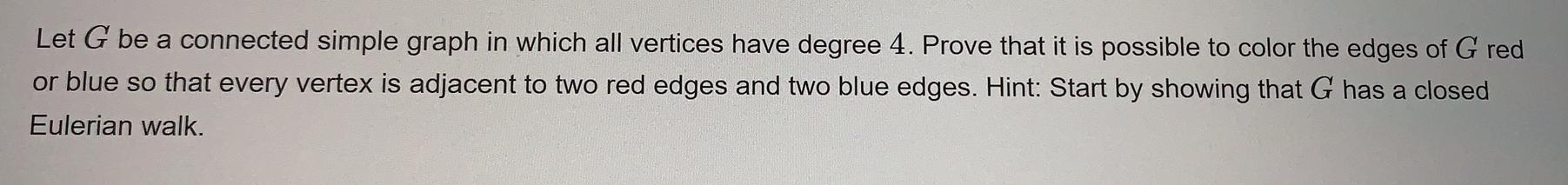 Solved Let G be a connected simple graph in which all | Chegg.com