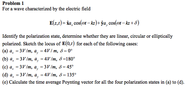 Solved Calculate the time average Poynting vector for all | Chegg.com