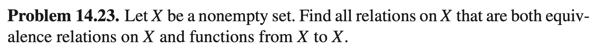 Solved Problem 14.23. Let X be a nonempty set. Find all | Chegg.com