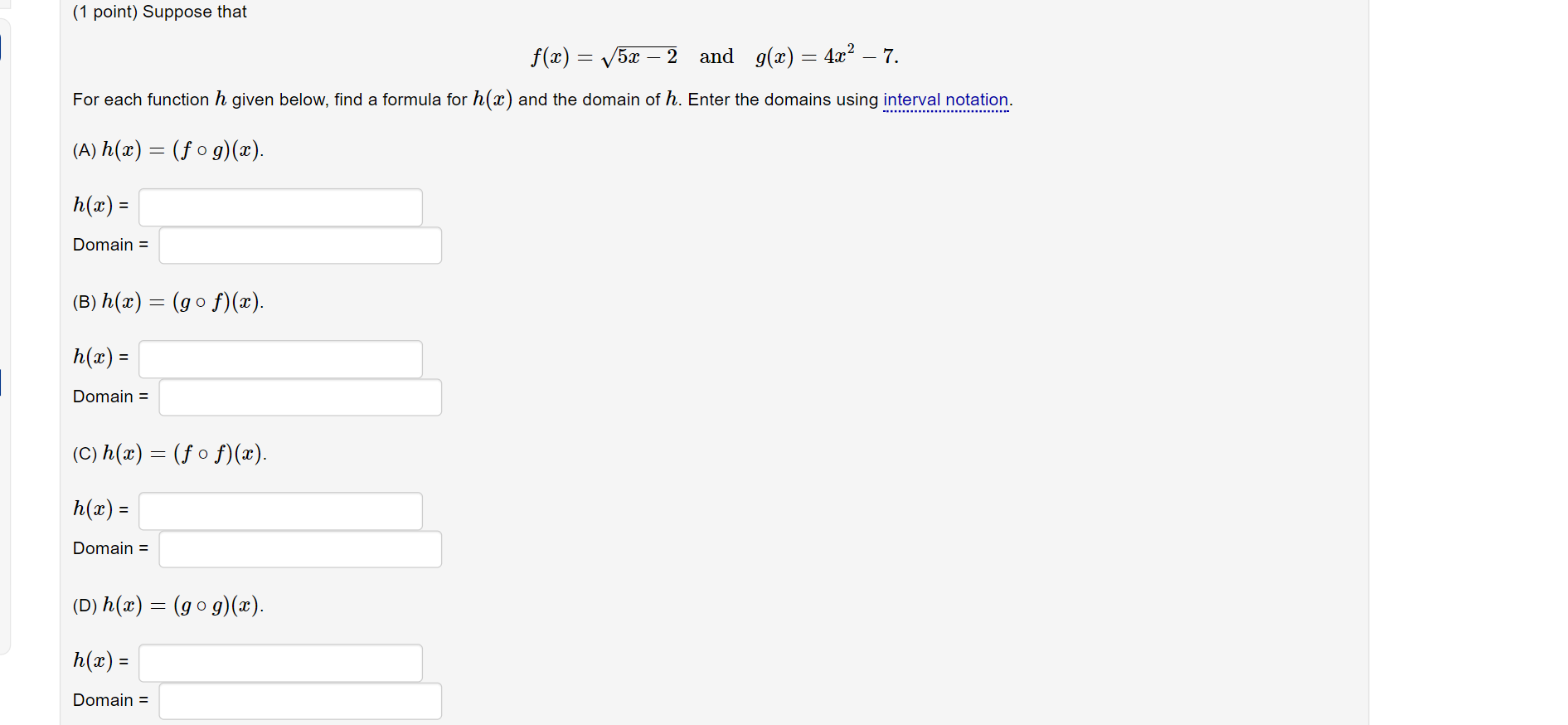Solved (1 point) Suppose that f(x)=5x−2 and g(x)=4x2−7. For | Chegg.com