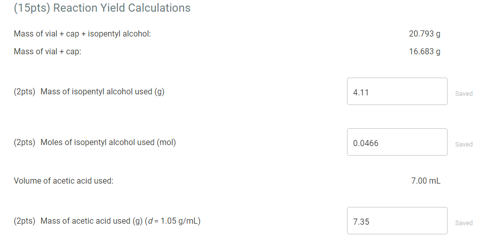 Solved (15pts) Reaction Yield Calculations Mass of vial + | Chegg.com