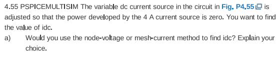 Solved 4.55 PSPICEMULTISIM The variable dc current source in | Chegg.com