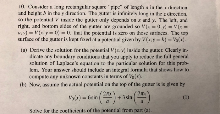 Solved 10. Consider a long rectangular square "pipe" of | Chegg.com