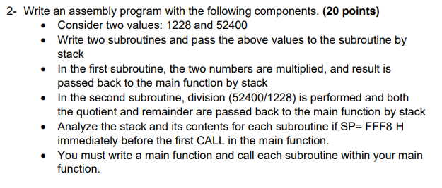 Solved 2- Write an assembly program with the following | Chegg.com