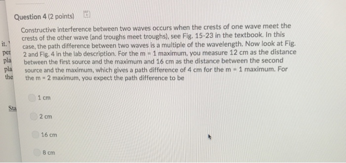 Solved Question 4 (2 points)) Constructive interference | Chegg.com