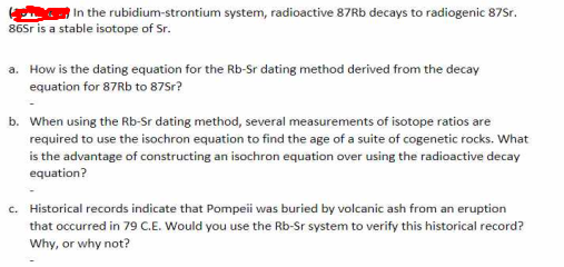 Solved CH in the rubidium-strontium system, radioactive 87Rb | Chegg.com