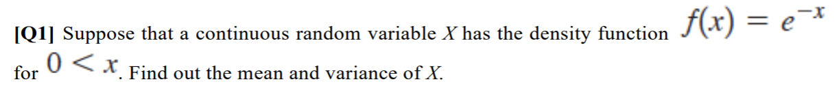 Solved e [Q1] Suppose that a continuous random variable X | Chegg.com