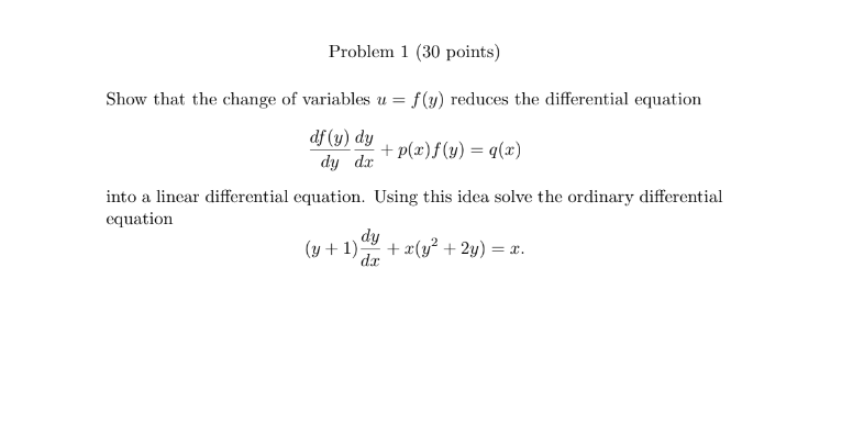 Solved Problem 1 (30 points) Show that the change of | Chegg.com