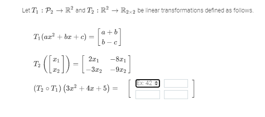 Solved Let T1:P2→R2 and T2:R2→R2×2 be linear transformations | Chegg.com