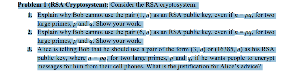 Solved Problem 1 (RSA Cryptosystem): Consider the RSA | Chegg.com