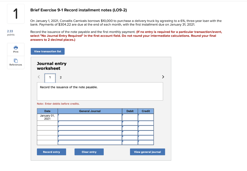 Solved Brief Exercise 9-1 Record installment notes (LO9-2) 1 | Chegg.com