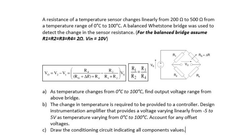 Solved A resistance of a temperature sensor changes linearly | Chegg.com