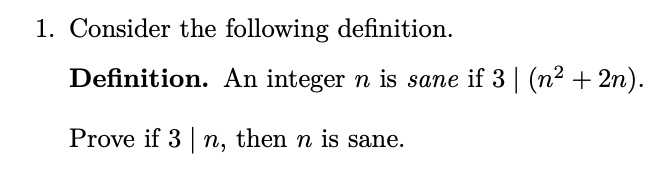 Solved 1. Consider the following definition. Definition. An | Chegg.com