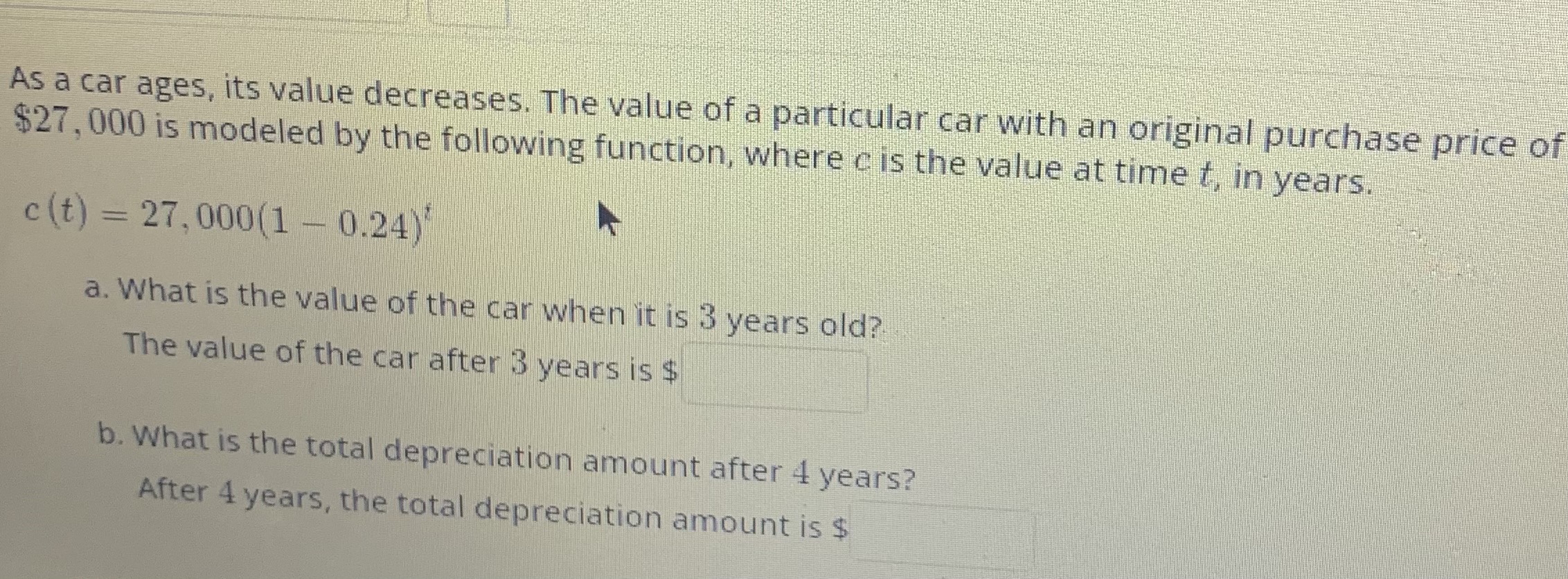 Solved As a car ages, its value decreases. The value of a | Chegg.com