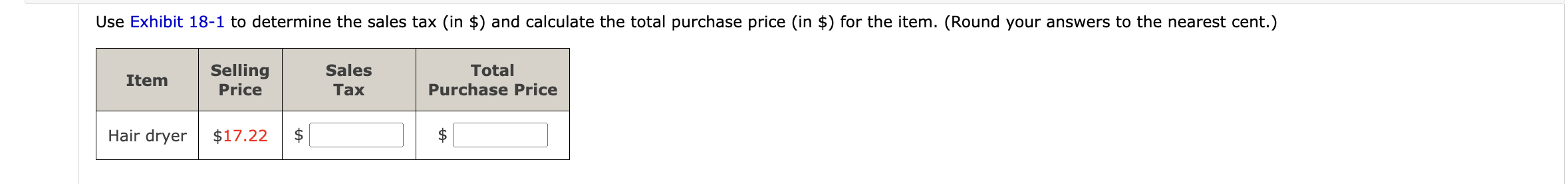 Use Exhibit 18-1 to determine the sales tax (in \$) | Chegg.com