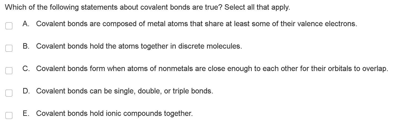 Solved Which of the following statements about covalent | Chegg.com