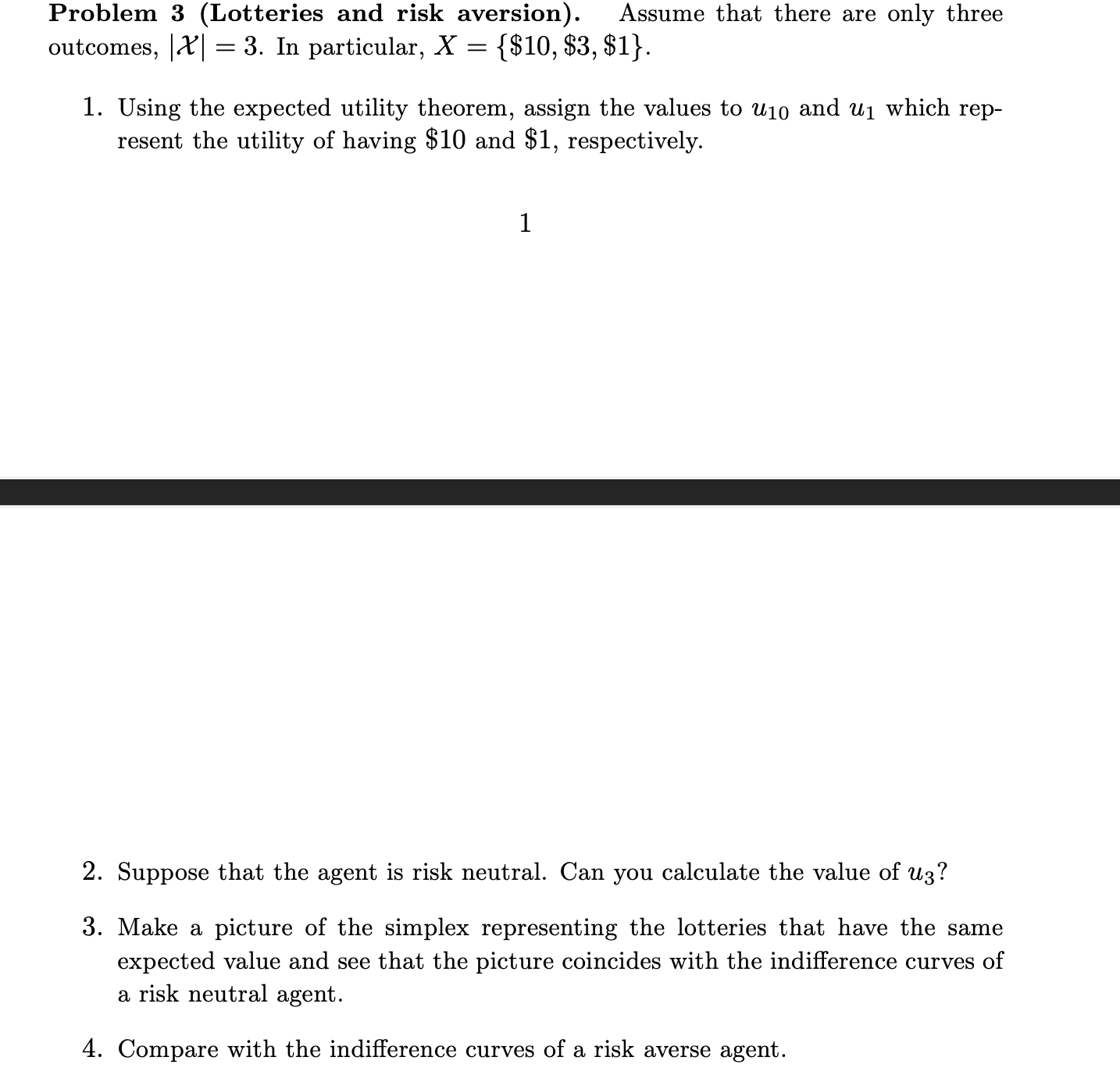 Solved Problem 3 (Lotteries and risk aversion). Assume that | Chegg.com