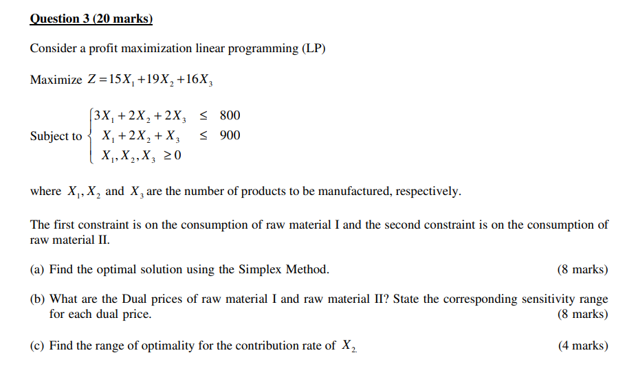 Solved Question 3 (20 ﻿marks)Consider a profit maximization | Chegg.com