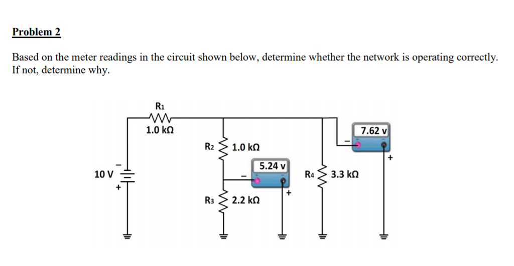 Solved Problem 2 Based on the meter readings in the circuit | Chegg.com