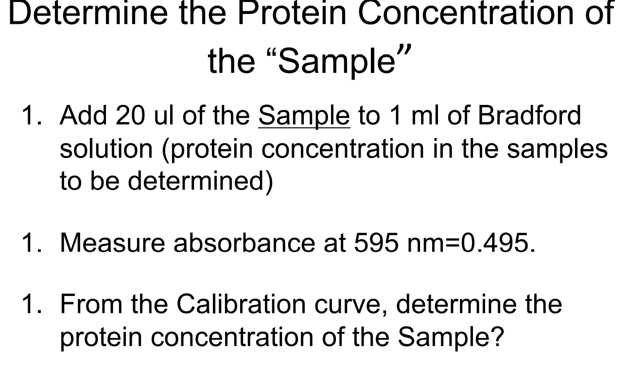 Determine the Protein Concentration of the “Sample" | Chegg.com