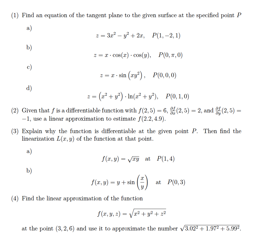 Solved (1) Find an equation of the tangent plane to the | Chegg.com