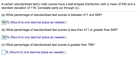 Solved A certain standardized test's math scores have a | Chegg.com