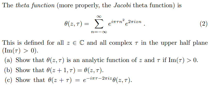 Solved The Theta Function More Properly The Jacobi Theta 