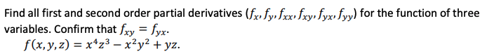 Solved Find all first and second order partial derivatives | Chegg.com
