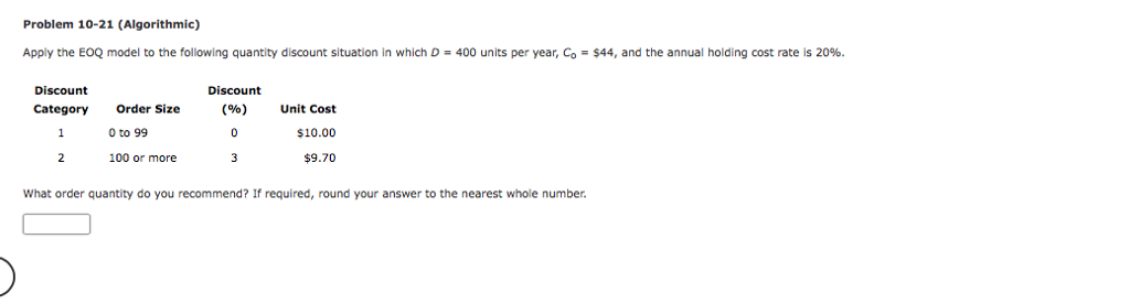 Solved Problem 10-21 (Algorithmic) Apply the EOQ model to | Chegg.com