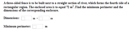 Solved A three-sided fence is to be built next to a straight | Chegg.com