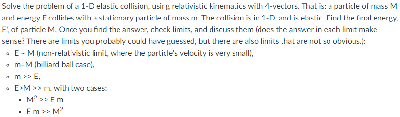 Solved Solve the problem of a 1-D elastic collision, using | Chegg.com