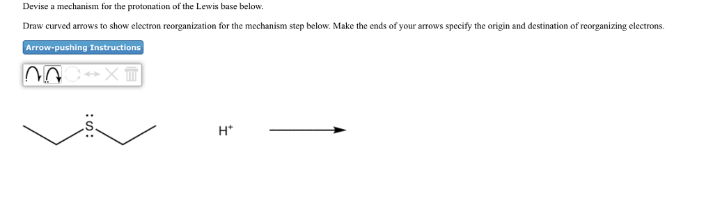 Solved Devise a mechanism for the protonation of the Lewis | Chegg.com