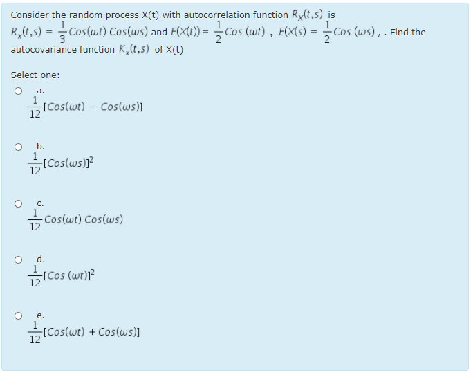 Solved Consider the random process X(t) with autocorrelation | Chegg.com