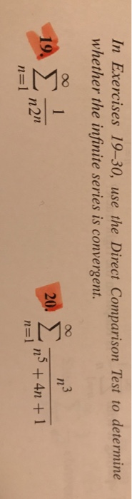 Solved In Exercises 19-30, use the Direct Comparison Test to | Chegg.com