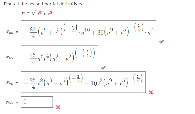 Solved Find all the second partial derivatives. W = √u⁹+ v5 | Chegg.com
