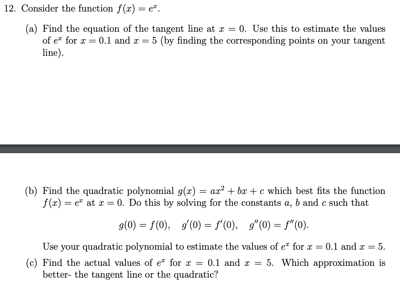 Solved Consider the function f(x)=ex. (a) Find the equation | Chegg.com