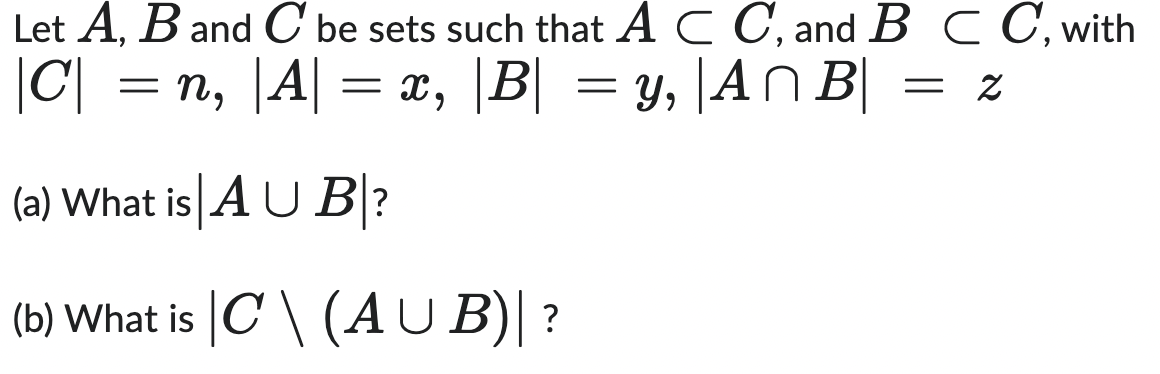 Solved Let A, B and C be sets such that A CC, and BCC, with | Chegg.com