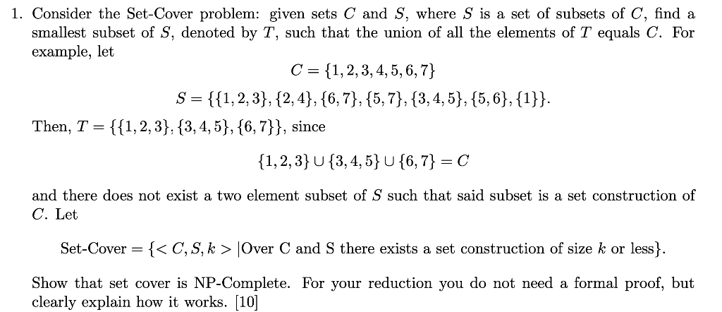 1. Consider the Set-Cover problem: given sets C and | Chegg.com