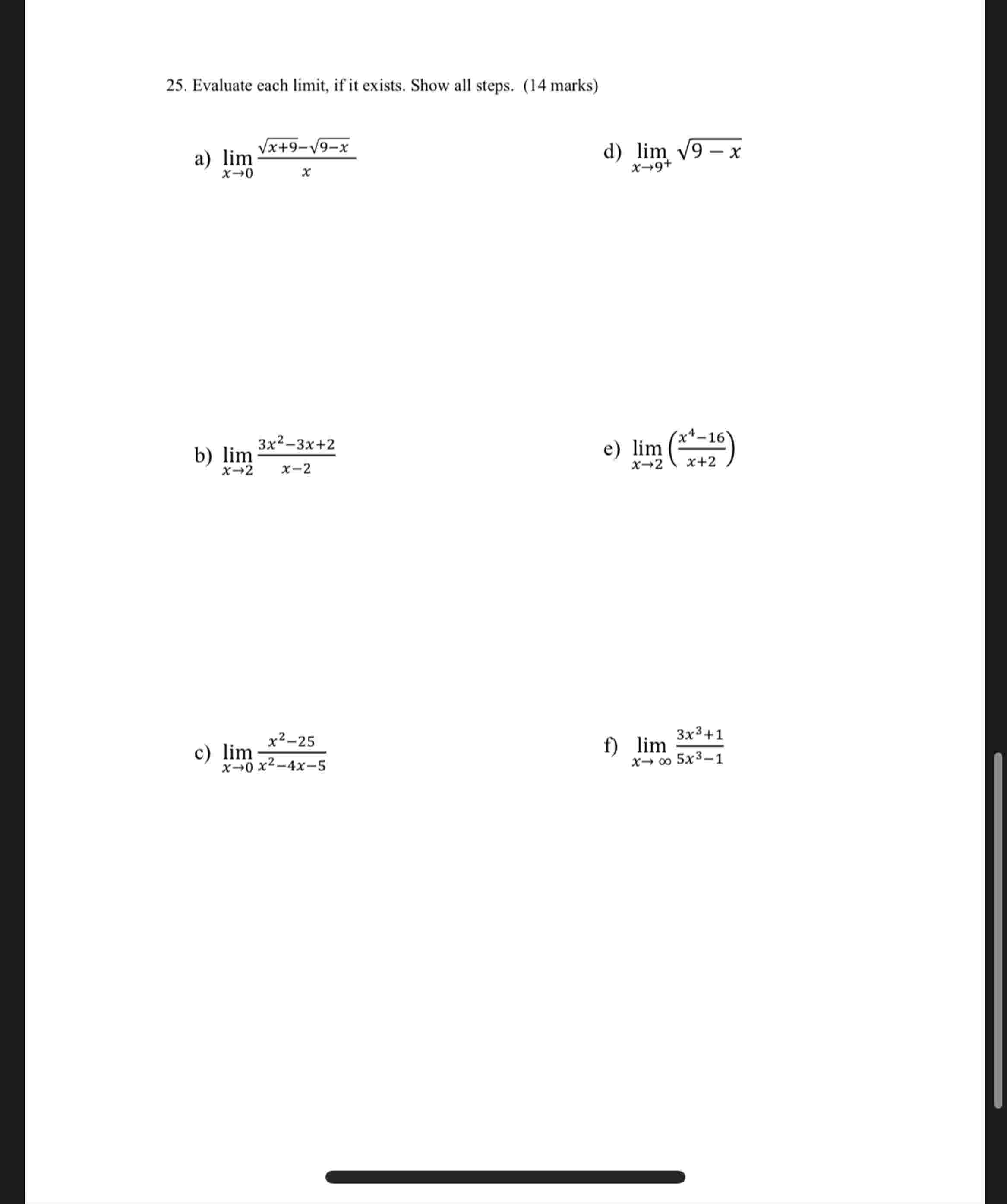 Solved Evaluate each limit, if it ﻿exists. Show all steps. | Chegg.com