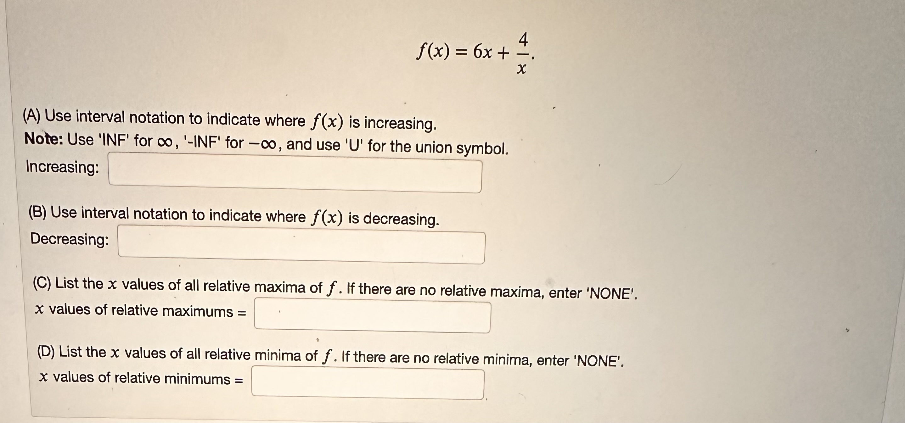 Solved f(x)=6x+4x(A) ﻿Use interval notation to indicate | Chegg.com