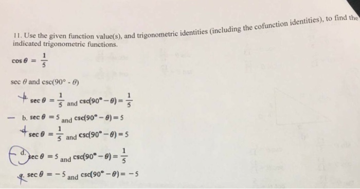 Solved Use the given function value(s), and trigonometric | Chegg.com