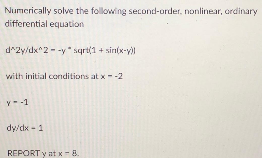 Solved Numerically solve the following second-order, | Chegg.com
