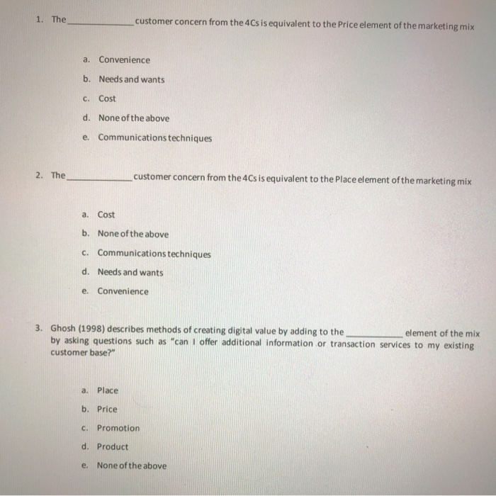 Solved 1. The customer concern from the 4Cs is equivalent to | Chegg.com