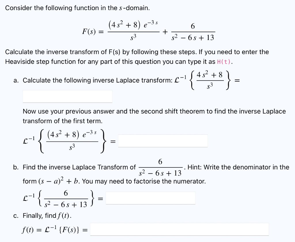 Solved Consider the following function in the s-domain. (4 | Chegg.com