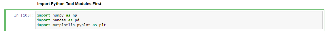 Import Python Tool Modules First In [103]: import | Chegg.com