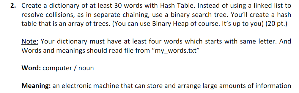 Solved Create a dictionary of at least 30 words with Hash | Chegg.com