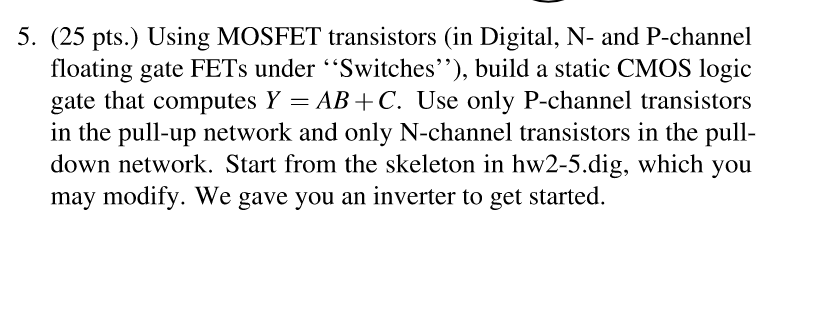 Solved using MOSFET transistors build a static CMOS logic | Chegg.com